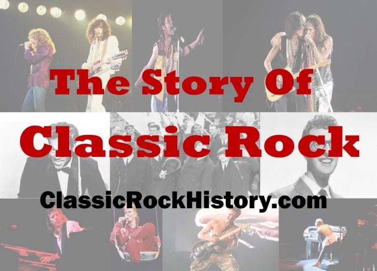 The Story Of Classic Rock - ClassicRockHistory.com
