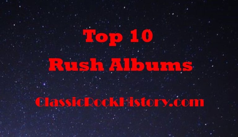 Top 10 Rush Albums - ClassicRockHistory.com