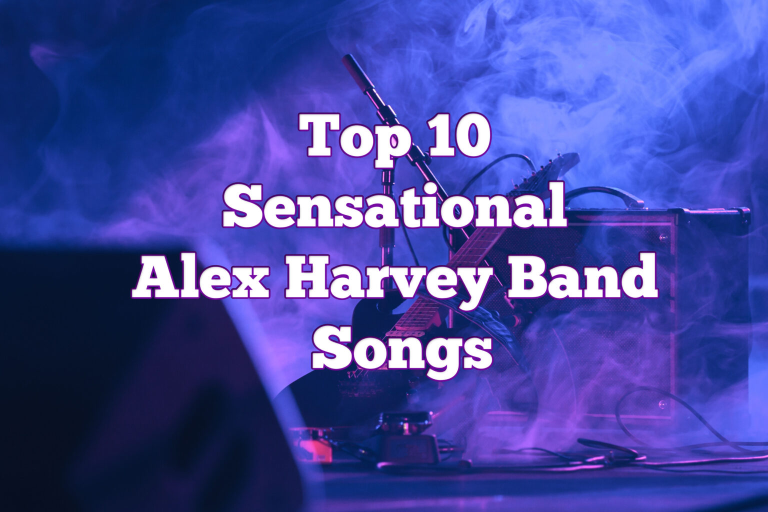 Top 10 The Sensational Alex Harvey Band Songs - ClassicRockHistory.com