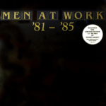 Complete List Of Men At Work Albums And Discography ...