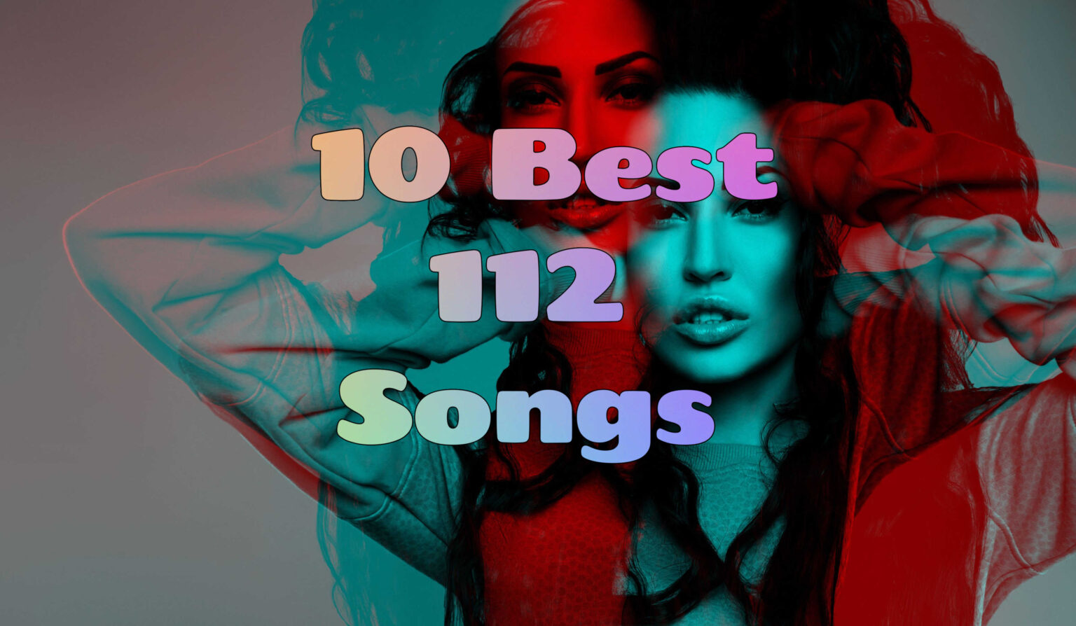 10 Best 112 Songs - ClassicRockHistory.com