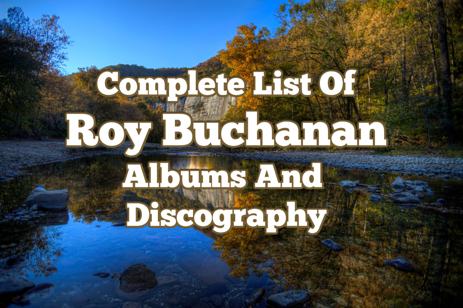 Complete List Of Roy Buchanan Albums And Discography ...