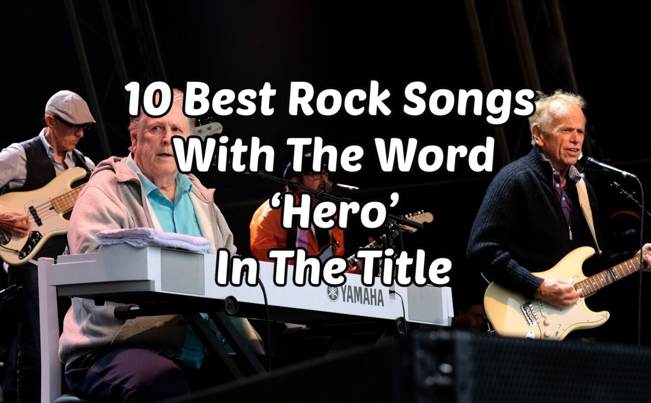 10 Best Rock Songs With The Word ‘Hero’ In The Title ...