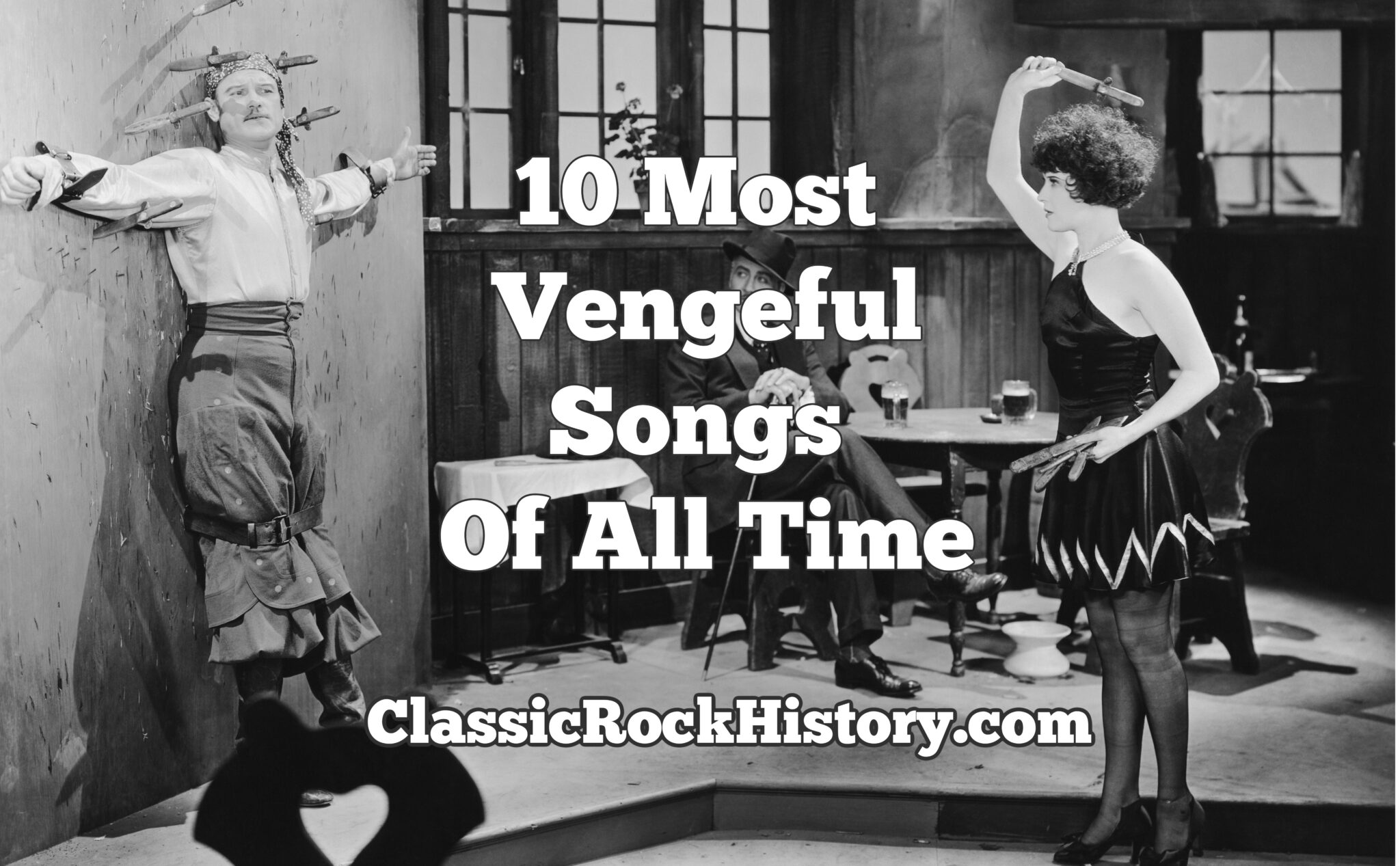 10 Most Vengeful Songs Of All Time - ClassicRockHistory.com