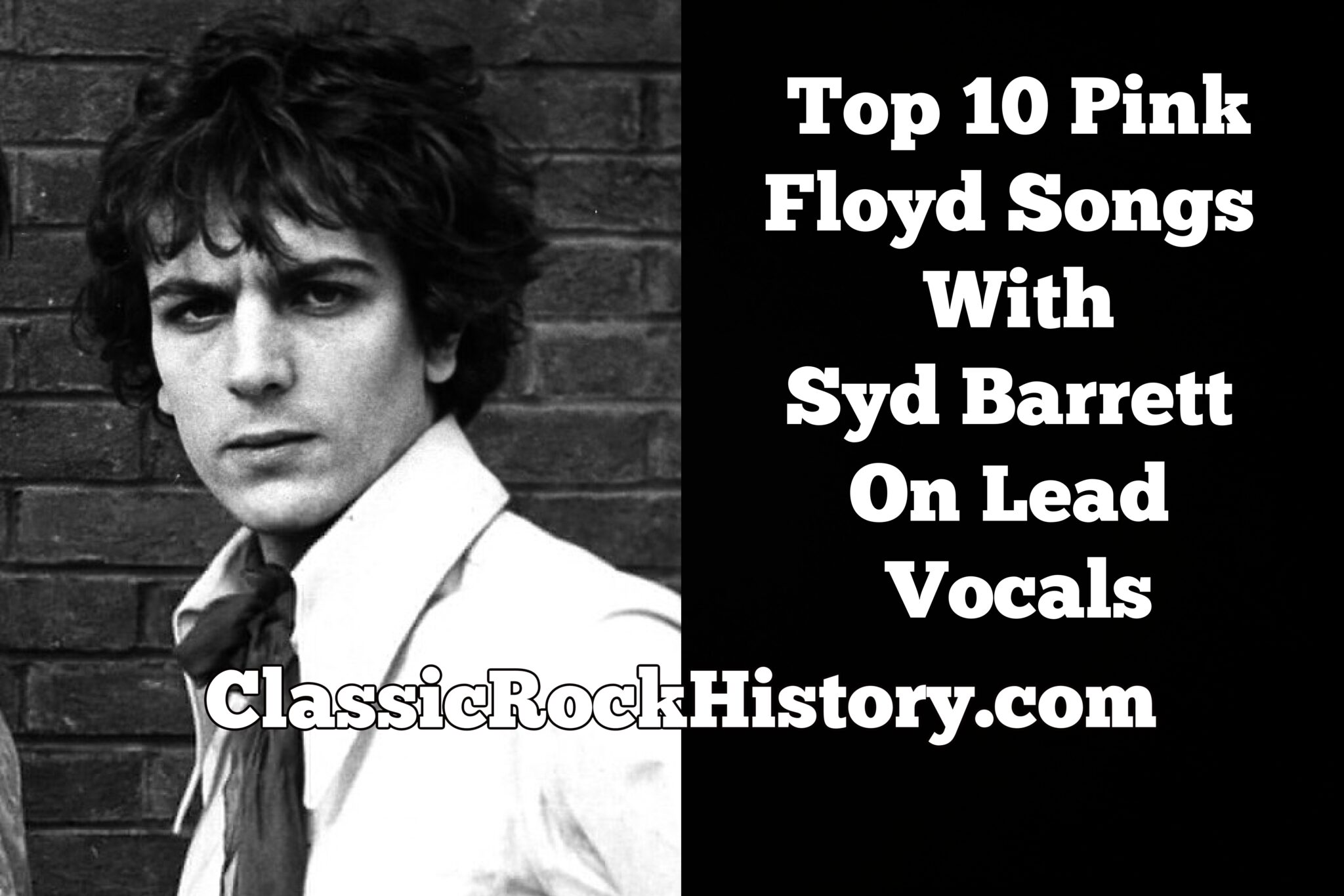 Top 10 Pink Floyd Songs With Syd Barrett On Lead Vocals ...