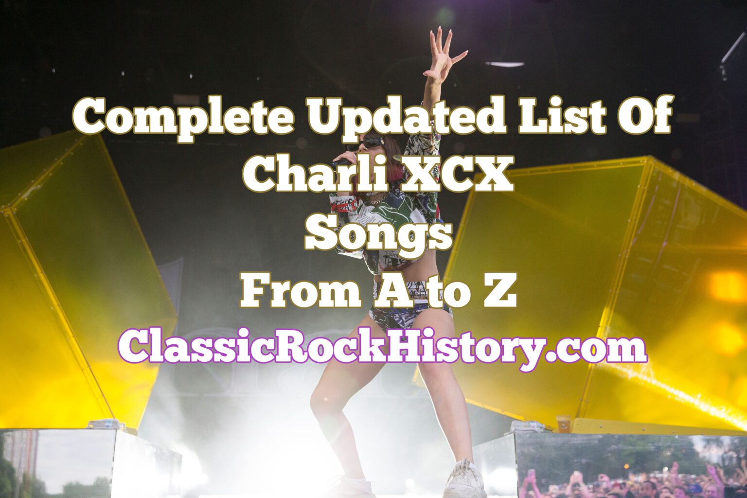 Complete Updated List Of Charli XCX Songs From A to Z ...