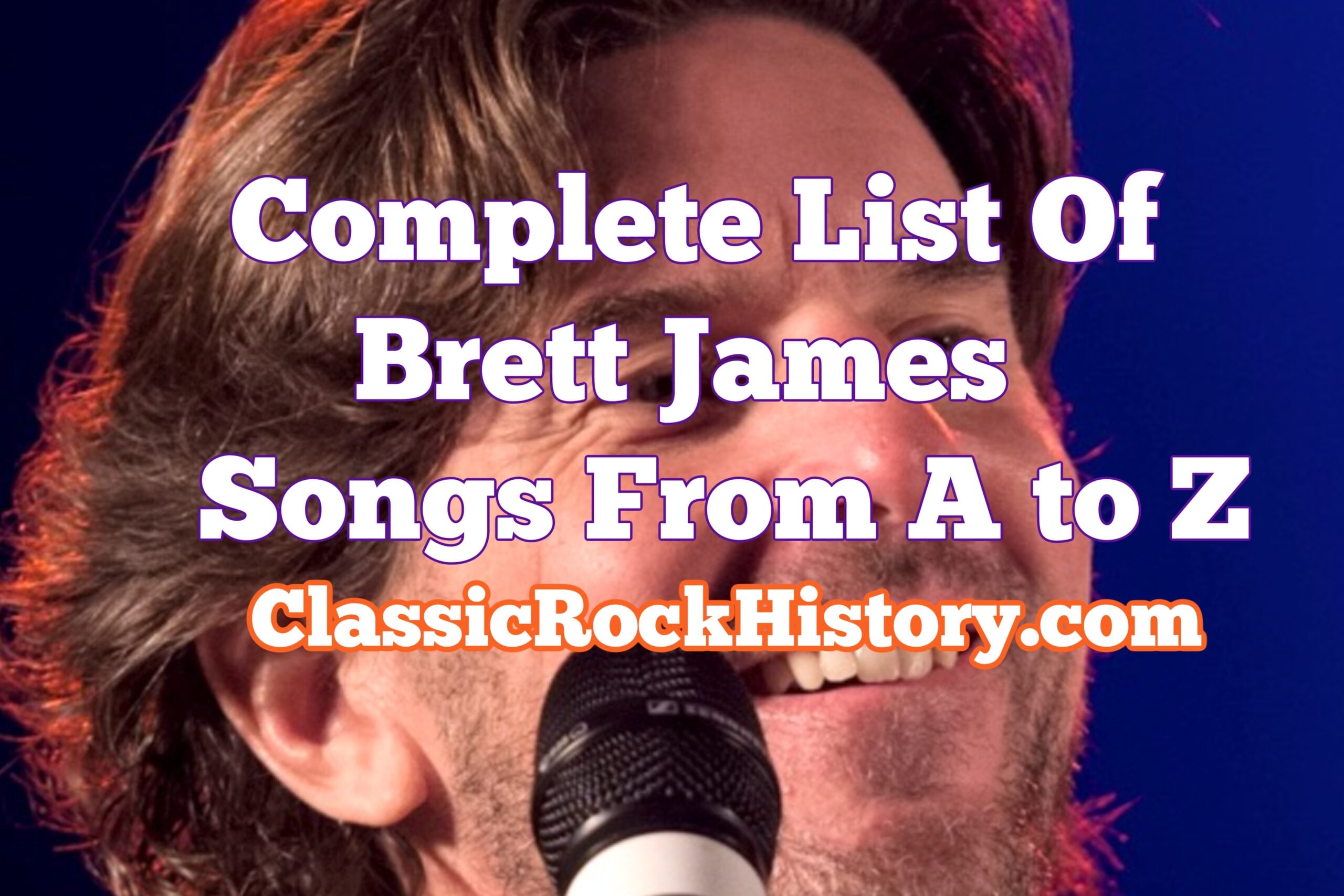 Complete List Of Brett James Songs From A to Z - ClassicRockHistory.com