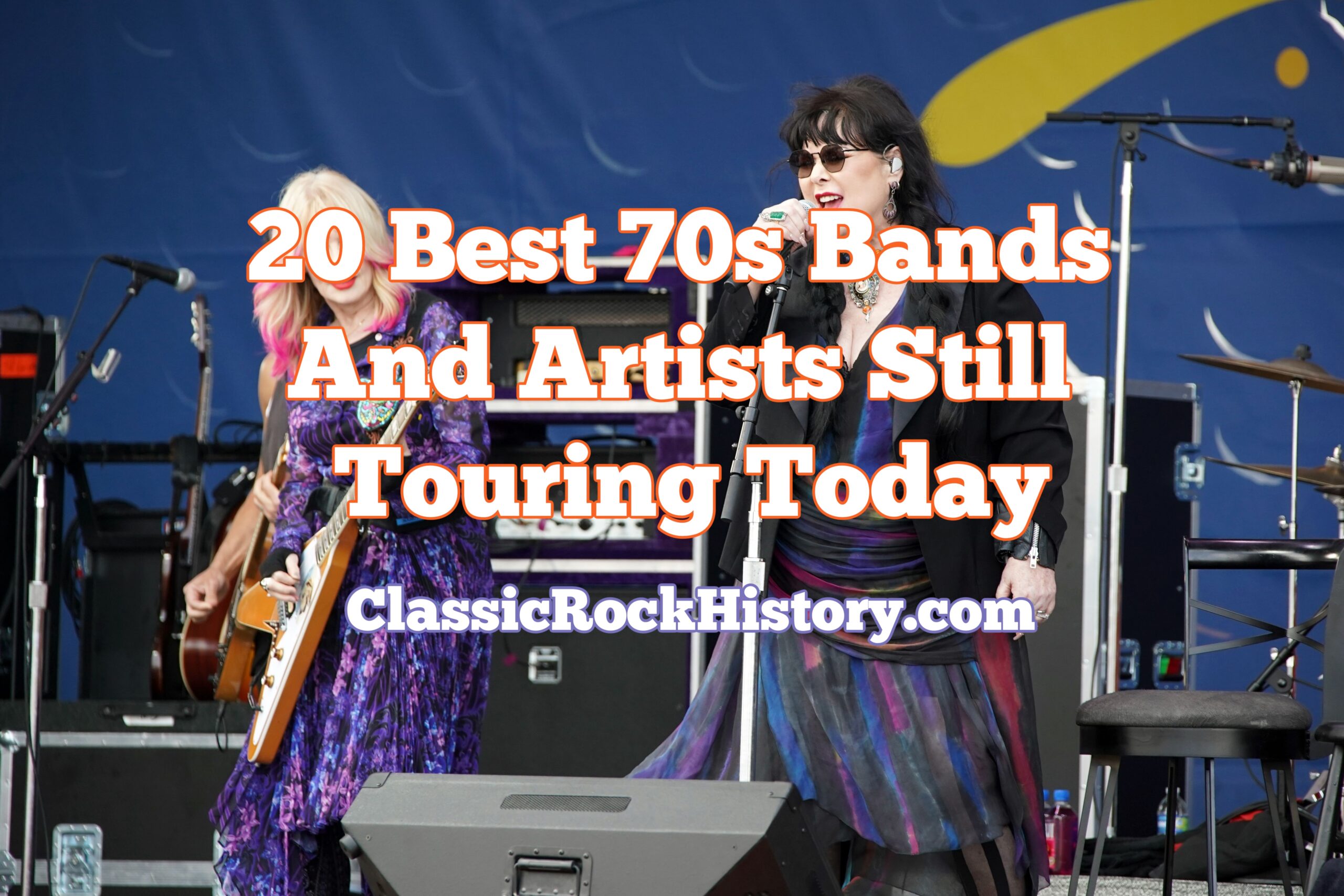 20 Best 70s Bands And Artists Still Touring Today - ClassicRockHistory.com