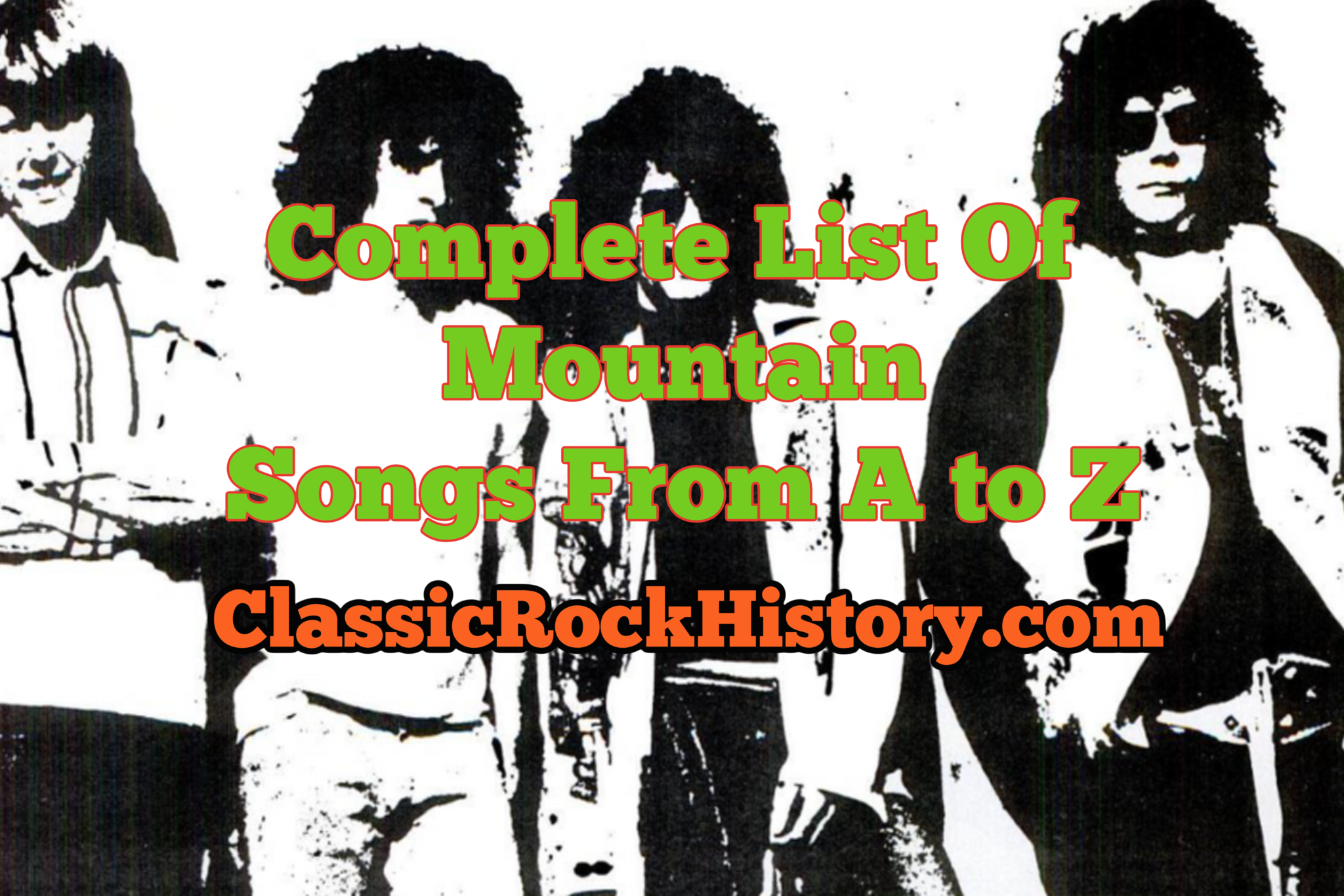 Complete List Of Mountain Songs From A to Z - ClassicRockHistory.com
