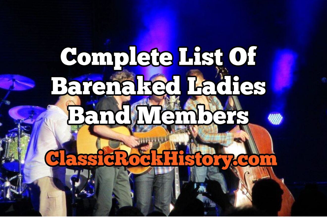 Complete List Of Barenaked Ladies Band Members - ClassicRockHistory.com
