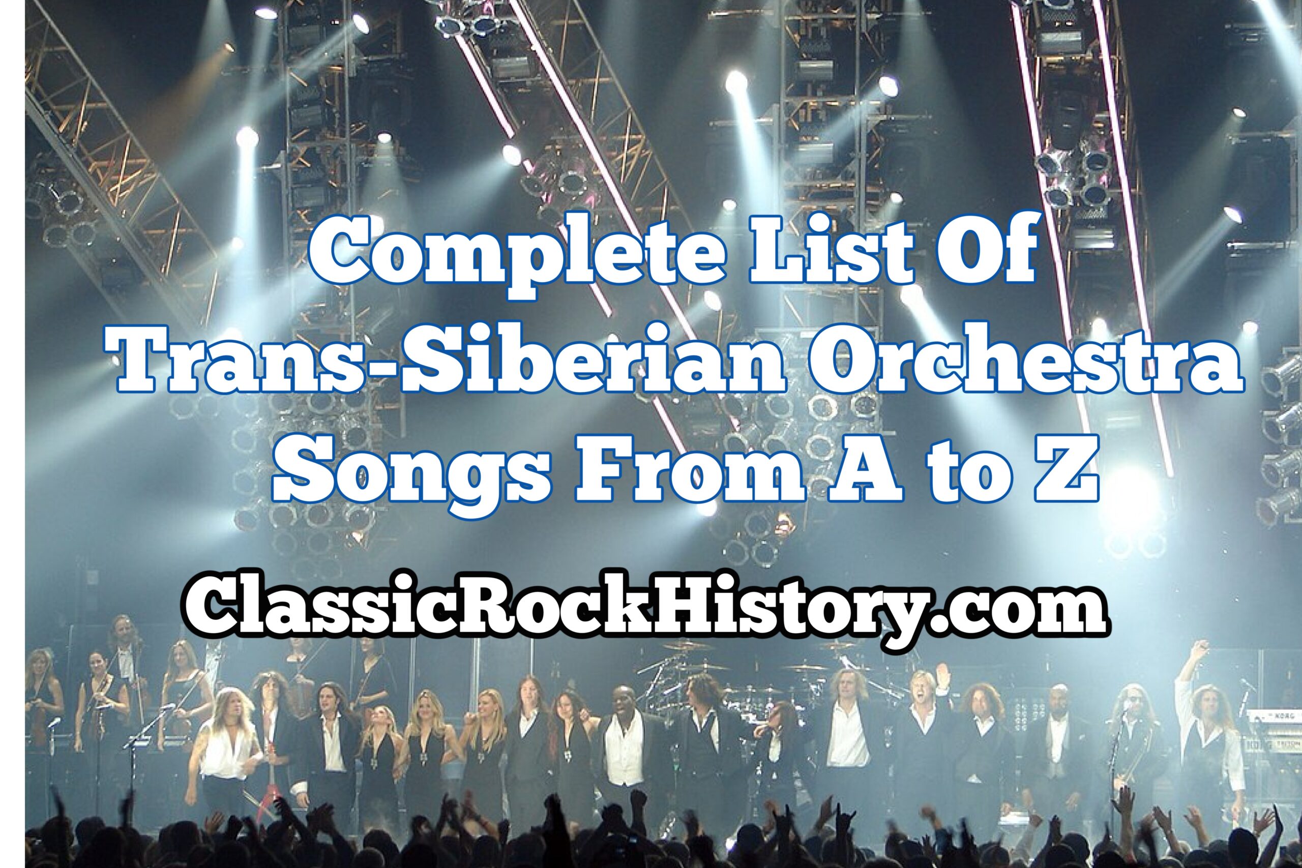 Complete List Of Trans-Siberian Orchestra Songs From A to Z ...